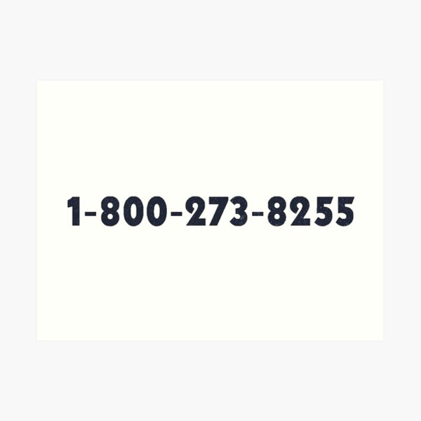 1 800 273 8255 Art Prints | Redbubble