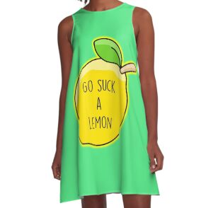 "Go Suck A Lemon" by Barnyardy | Redbubble