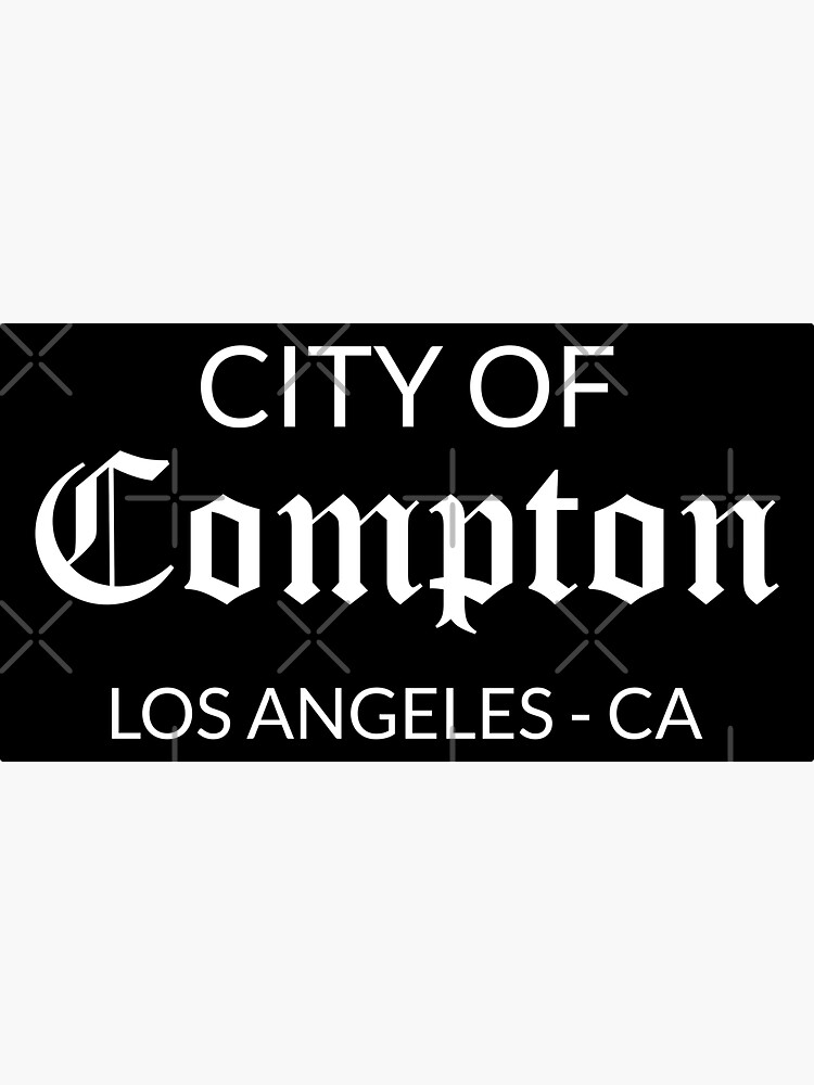 "City Of Compton Los Angeles California" Sticker for Sale by mBshirts ...