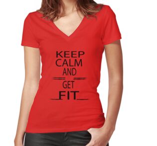 "Keep Calm And Get Fit " by Exetlos | Redbubble