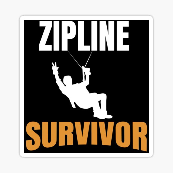 "Zipline Survivor " Sticker by dmanalili | Redbubble