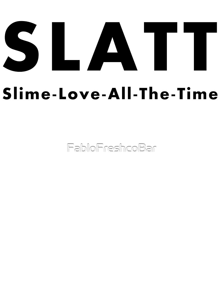 "Slatt Acronym" Framed Art Print for Sale by FabloFreshcoBar | Redbubble