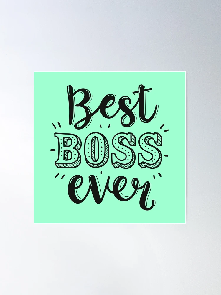 Best Boss Ever