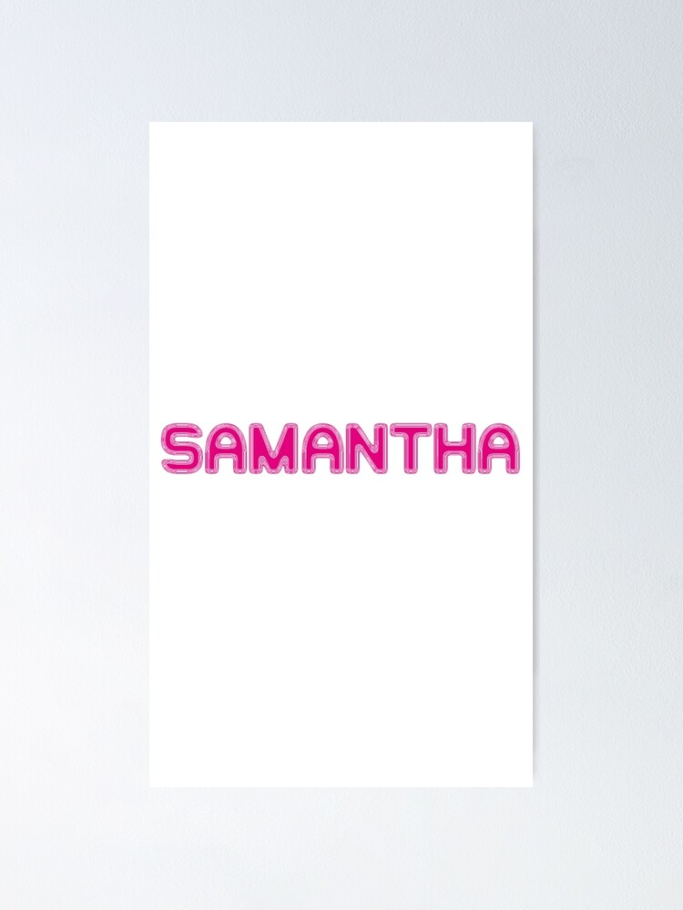 "Samantha" Poster by Shalomjoy | Redbubble