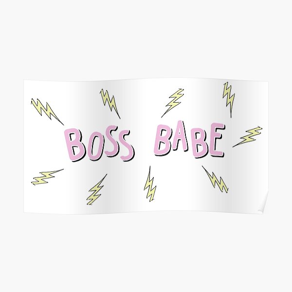 "Boss Babe" Poster by doodlesbydani | Redbubble