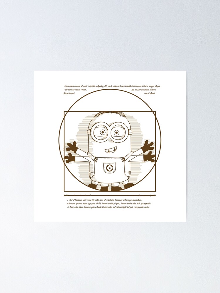 "Vitruvian minion" Poster by Caldofran | Redbubble