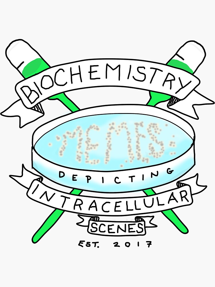 "Biochemistry Memes Depicting Intracellular Scenes" Sticker by ...