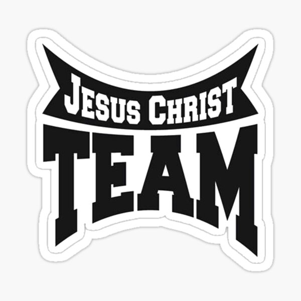 "Jesus Christ Team" Sticker for Sale by avit1 | Redbubble