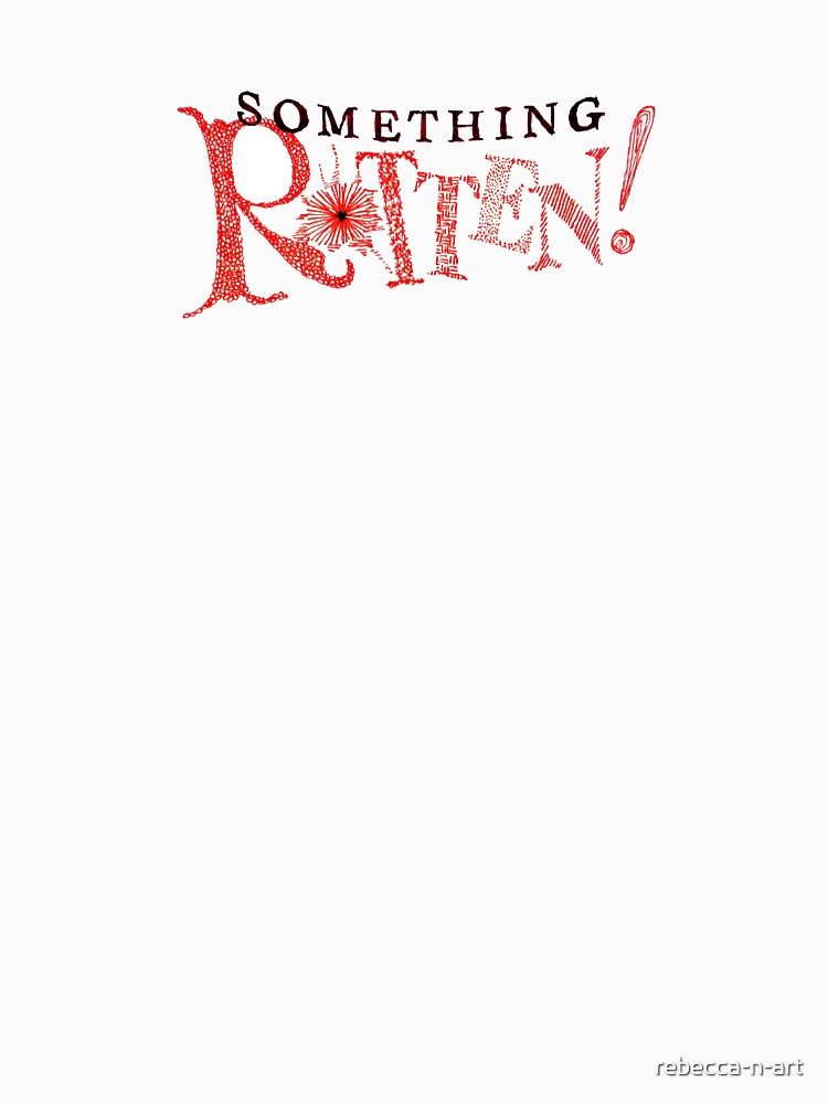 "something rotten logo" Essential T-Shirt for Sale by rebecca-n-art ...