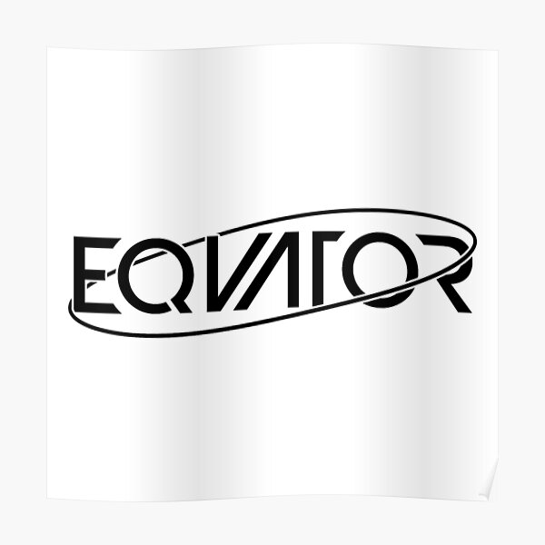 "Equator Logo" Poster for Sale by Equator | Redbubble