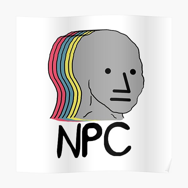 Wojak Npc Posters | Redbubble