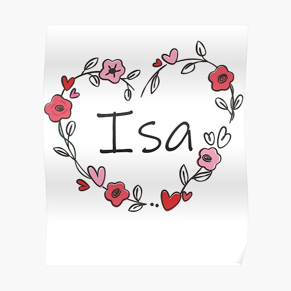 "Isa" Poster for Sale by oleo79 | Redbubble