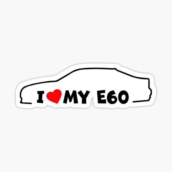 E60 Stickers | Redbubble