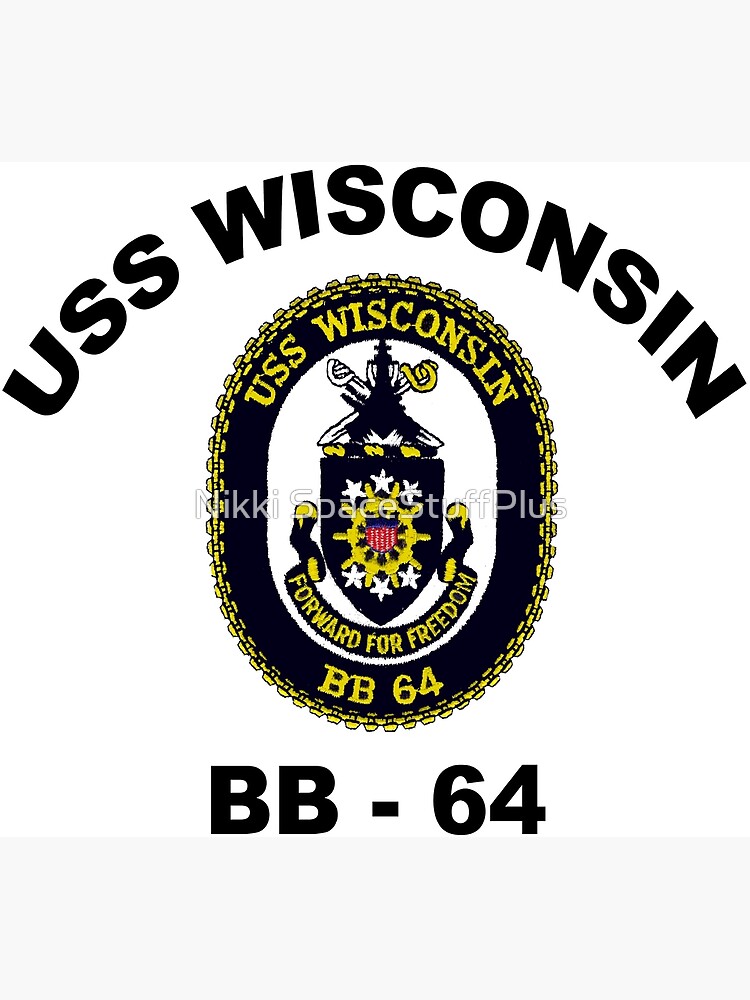 "USS Wisconsin (BB-64) Crest" Poster for Sale by Spacestuffplus | Redbubble