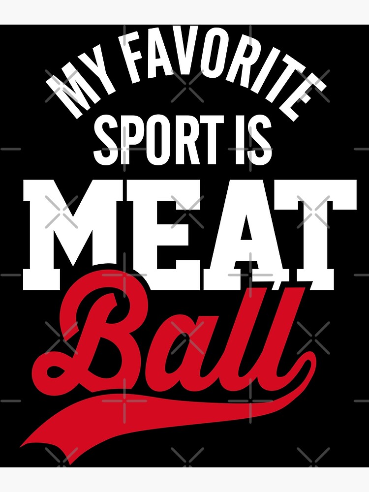 Meatball Quotes
