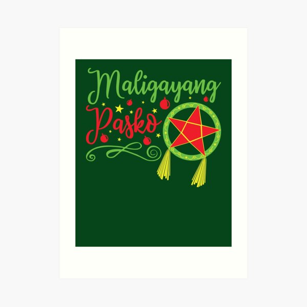 "Filipino Christmas Maligayang Pasko" Art Print by jaygo | Redbubble