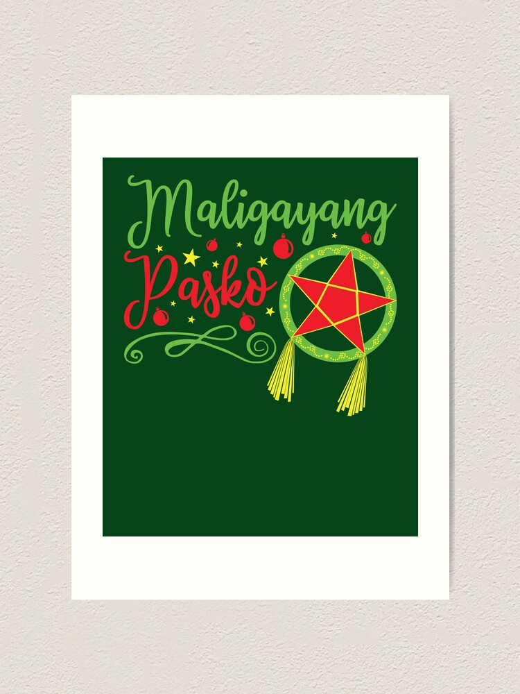 "Filipino Christmas Maligayang Pasko" Art Print by jaygo | Redbubble