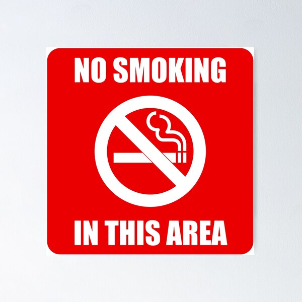 "No smoking in this area sign" Poster for Sale by Maria Kirichenko ...