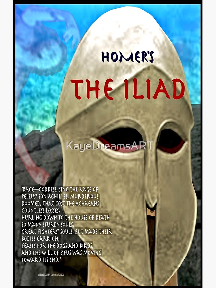 "The Iliad image and text" Poster for Sale by KayeDreamsART | Redbubble