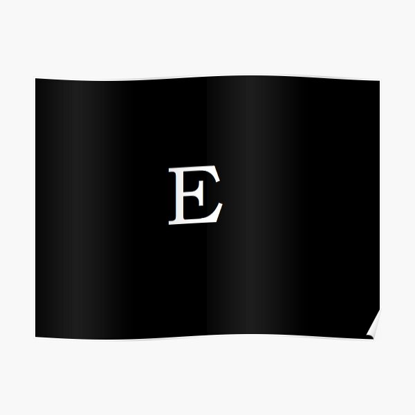 Póster «Letra e negro» de dinelson | Redbubble