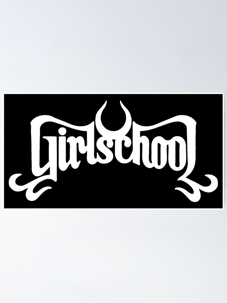 "Girlschool Logo_vectorized" Poster for Sale by IrmaJWeathersby | Redbubble