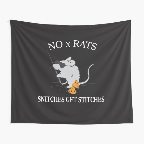 "Rat Gift No x Rat Snitches Get Stitches" Tapestry for Sale by tarek25 ...