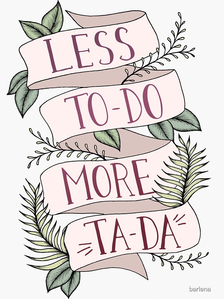 "More Ta-Da" Sticker for Sale by barlena | Redbubble