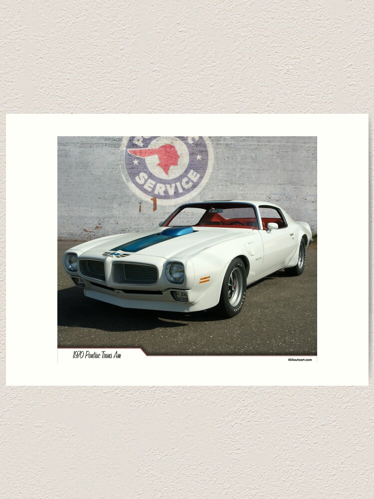 "1970 Pontiac Trans Am" Art Print for Sale by 454autoart | Redbubble