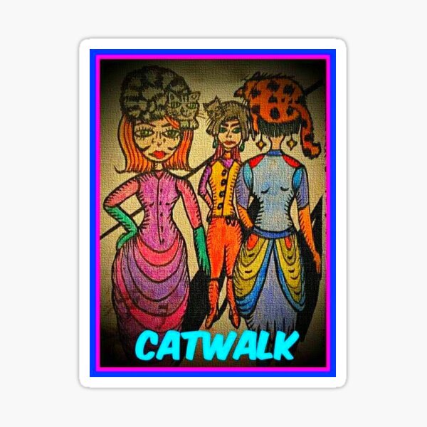 "Catwalk" Sticker for Sale by PaniaBrown | Redbubble