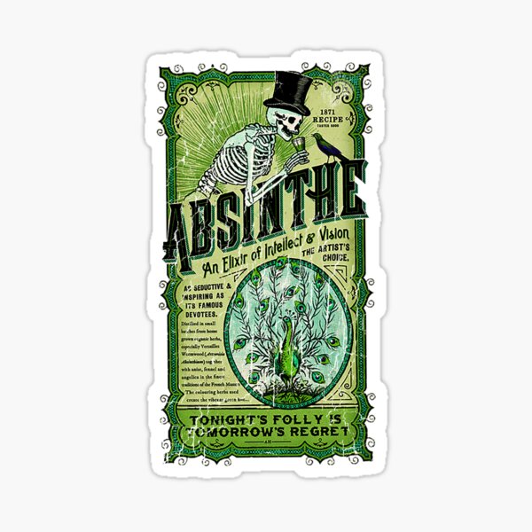 "Absinthe an Elixir of Intellect and Vision Vintage T-shirt" Sticker by ...