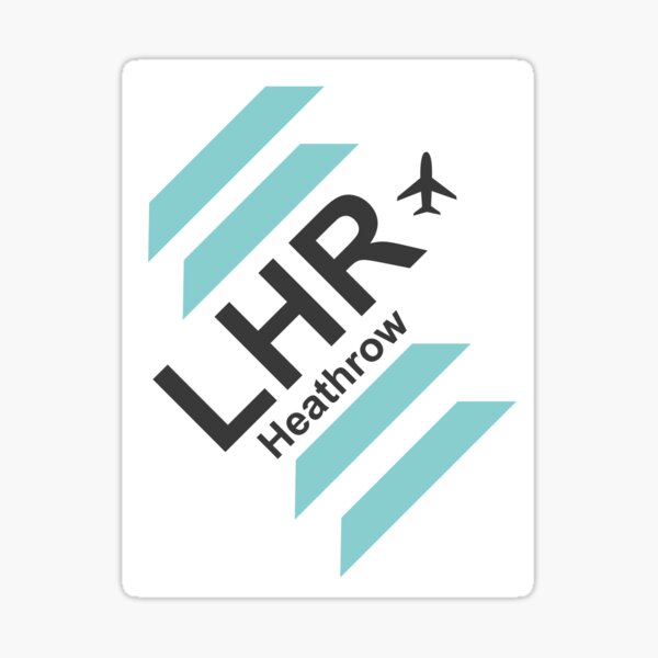 "Heathrow airport code LHR" Sticker for Sale by Aviators | Redbubble