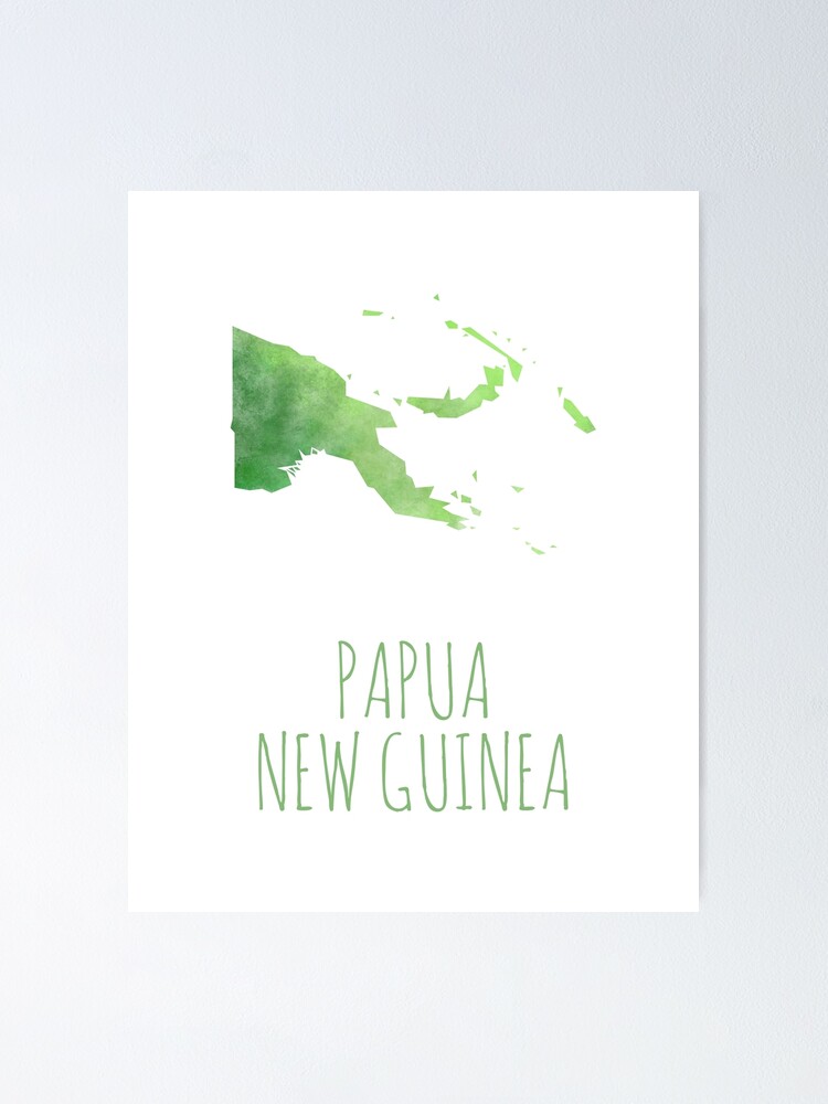 "Papua New Guinea" Poster for Sale by Motivburg | Redbubble