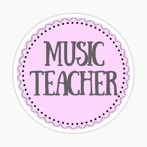 "Music Teacher" Sticker for Sale by Danimw | Redbubble