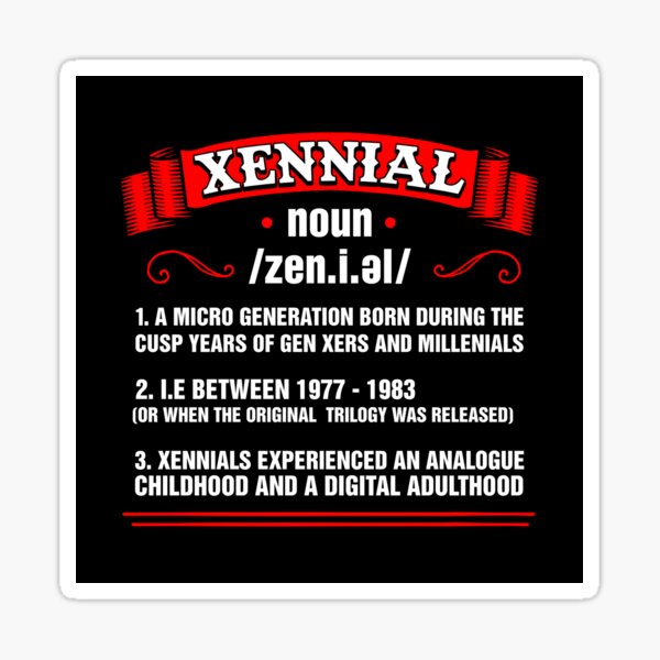 "Xennial Description 1977-1983" Sticker for Sale by Ginial | Redbubble
