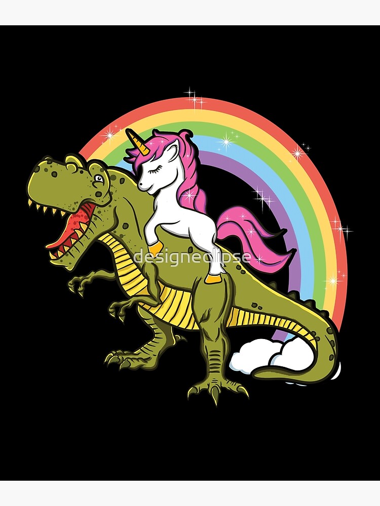 "Unicorn Riding T-Rex" Poster by designeclipse | Redbubble