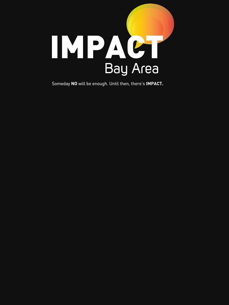 "IMPACT Logo, White Text + Tagline" Essential T-Shirt for Sale by ...