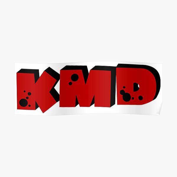 Kmd Posters | Redbubble