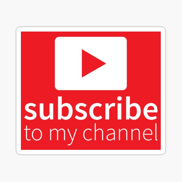 "Subscribe to my channel" Sticker for Sale by lefterisbetsis | Redbubble