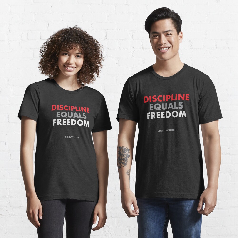 ""Discipline Equals Freedom" Jocko Willink" T-shirt for Sale by claudia ...