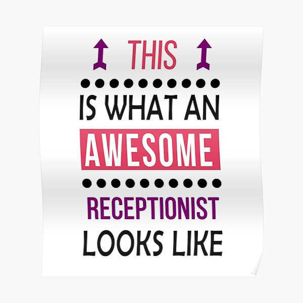 Funny Receptionist Posters | Redbubble