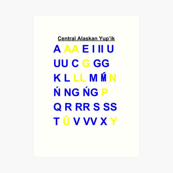 "Alaskan Yup'ik Alphabet" Art Print for Sale by Fyrgebraec | Redbubble