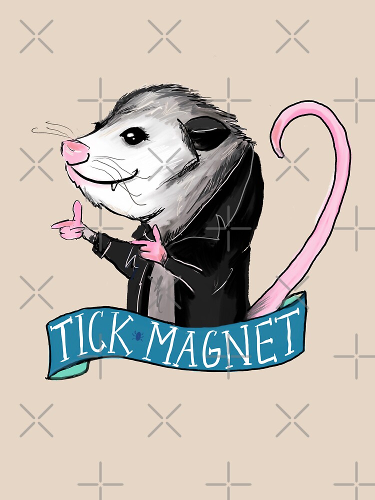 "Tick Magnet" T-shirt for Sale by LivelyLexie | Redbubble | possum t ...
