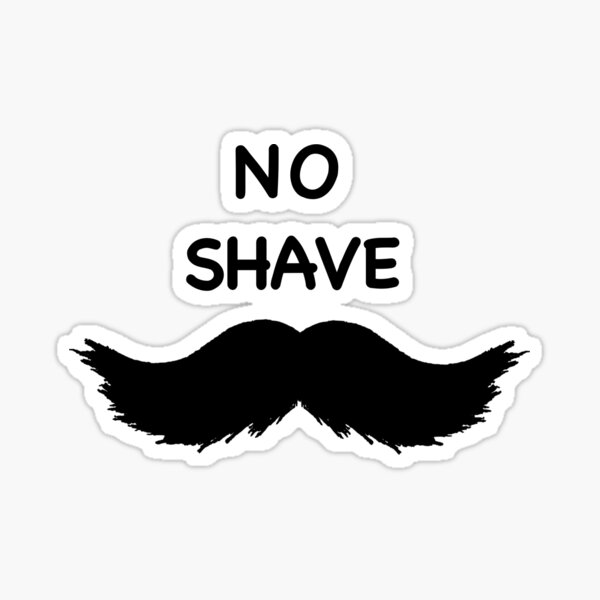 "No shave november" Sticker for Sale by grasscamper | Redbubble