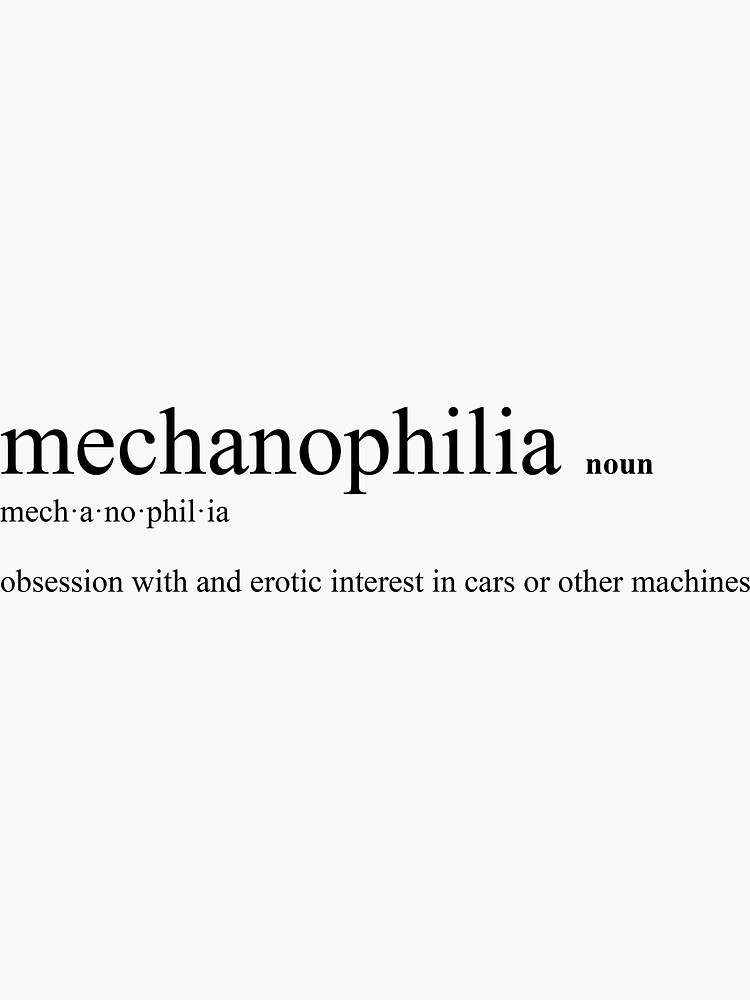"Mechanophilia – Fetish & Paraphilia Definition" Sticker for Sale by ...