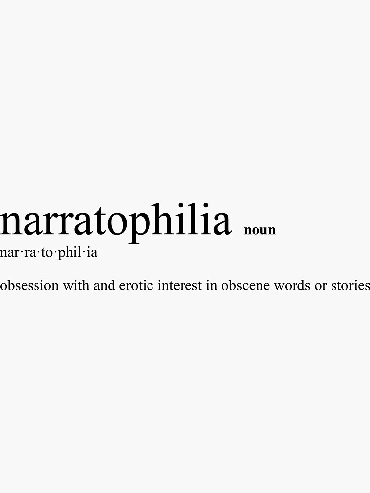 "Narratophilia – Fetish & Paraphilia Definition" Sticker for Sale by ...
