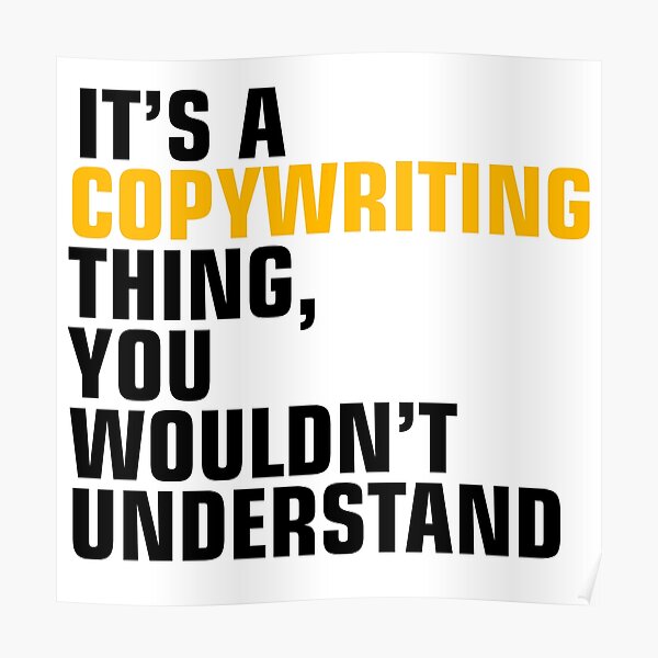 Copywriting Posters | Redbubble