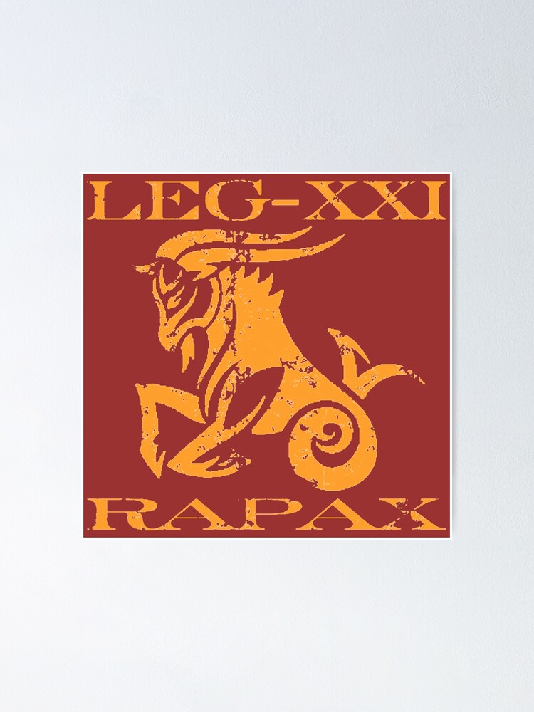 "Legio XXI Rapax" Poster by valentinpereda | Redbubble