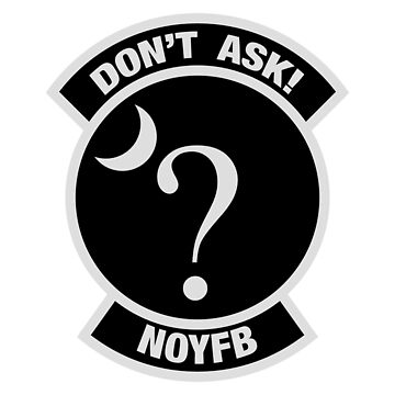 "DON'T ASK! NOYFB" Sticker for Sale by exosilver | Redbubble