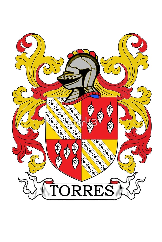 "Torres Family Crest" by etor43 | Redbubble