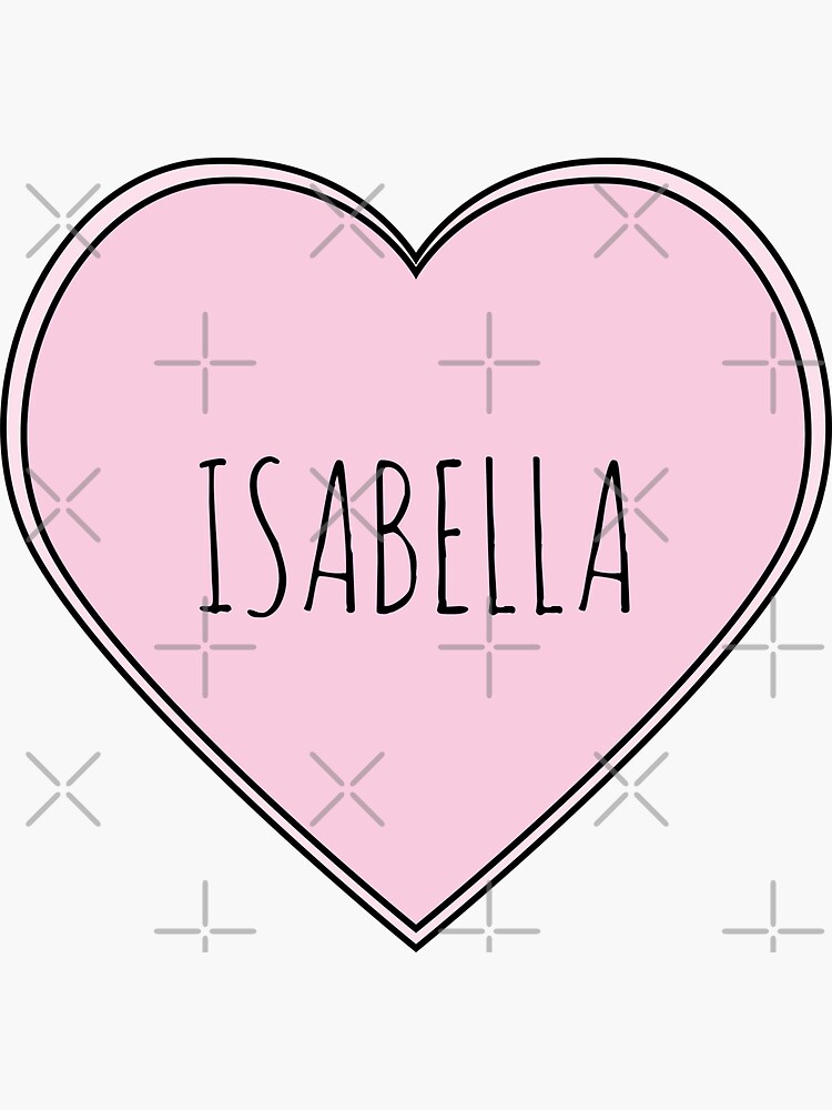 "Isabella Heart" Sticker for Sale by teesaurus | Redbubble